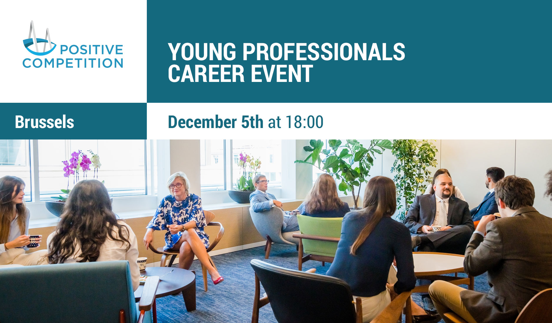 Young Professionals Career Event - Positive Competition