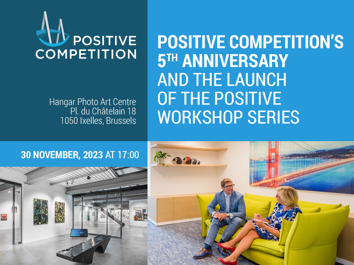 5th Anniversary Brussels - Positive Competition